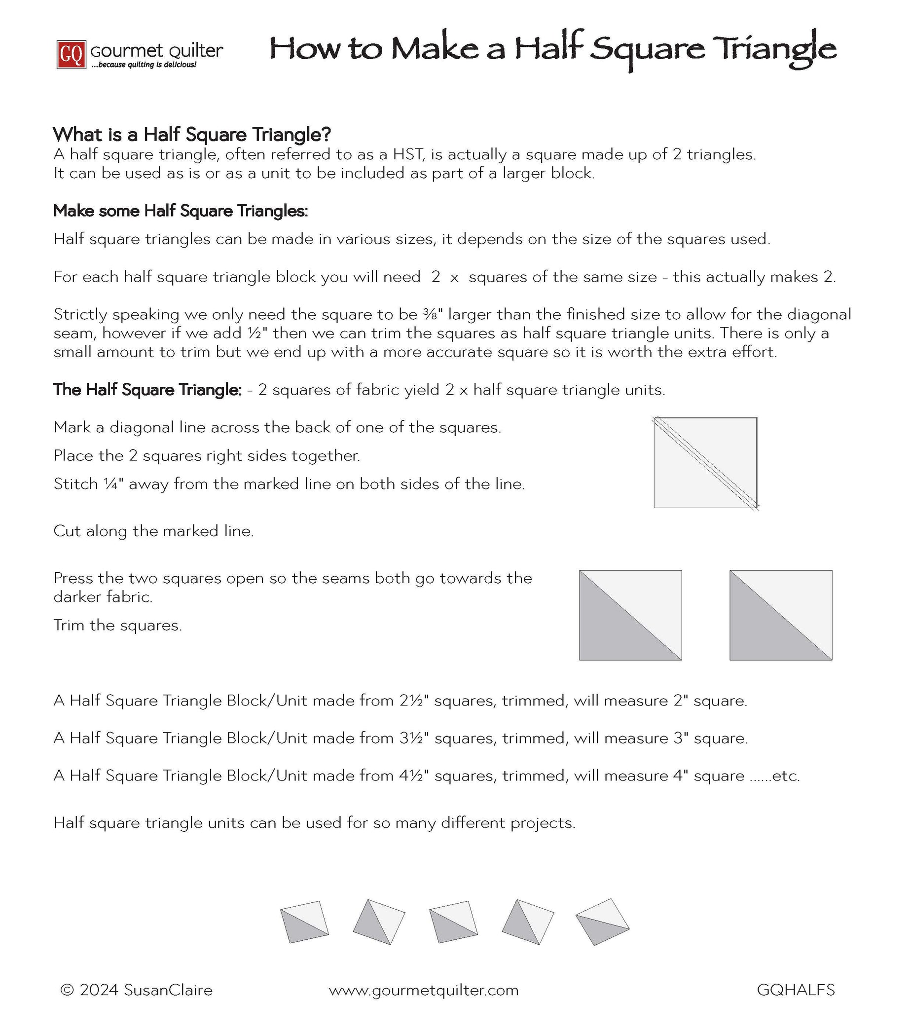 How to make a Half Square Triangle — Gourmet Quilter
